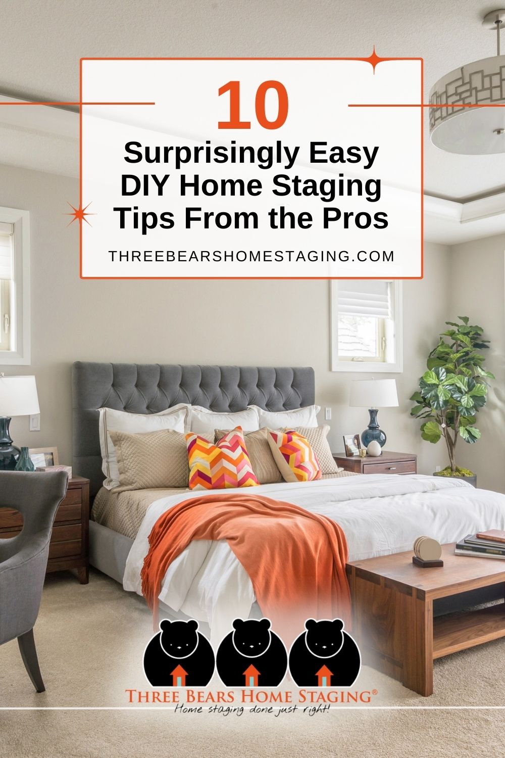10 Surprisingly Easy DIY Home Staging Tips From the Pros | Three Bears ...
